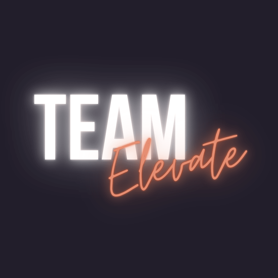 Elevate Your Performance With Team Elevate Elevate Your Performance With Team Elevate